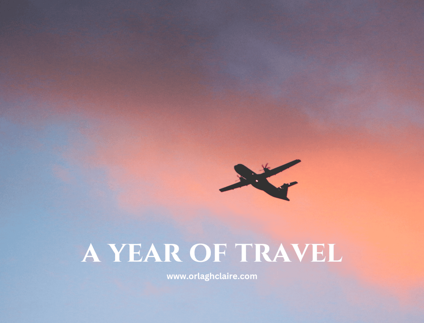 A Year of Travel: A Look Back At Visiting 15 Countries